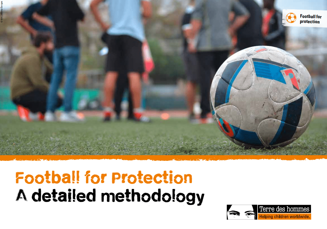 Football for Protection: A detailed methodology | Terre des hommes